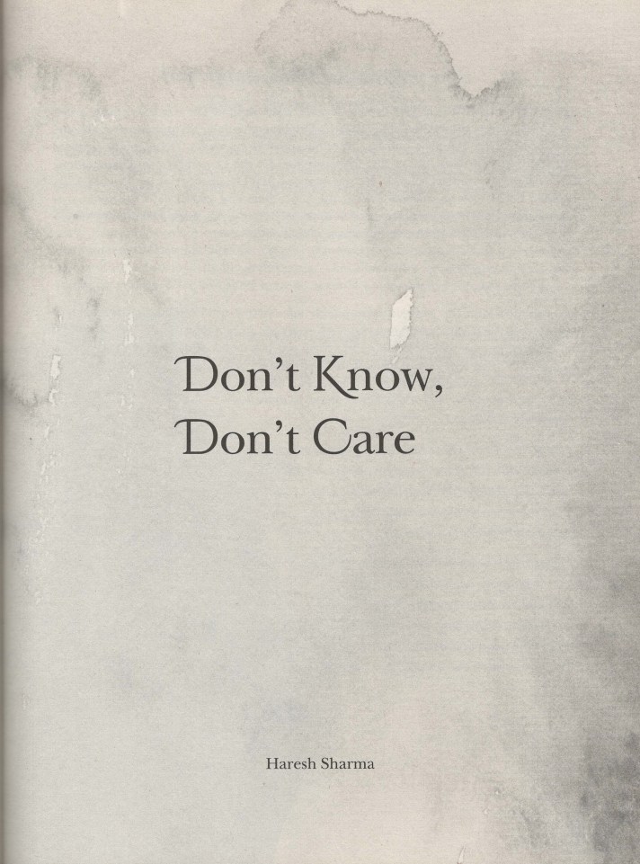 Don’t Know, Don’t Care by Haresh Sharma – Annotations – Teacher Jo